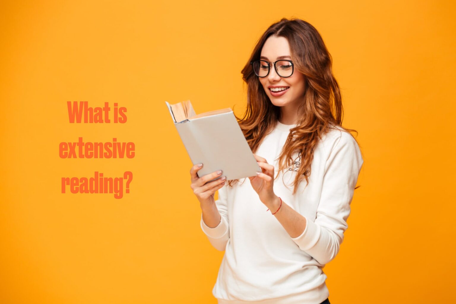 Extensive Reading — The Clearest Explainer | iLinguist